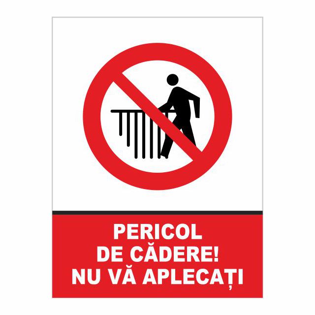 Indicator Pericol de cadere, nu va aplecati - Papeti.ro